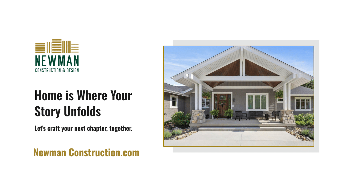 Battle Creek Custom Homes - Newman Construction & Design